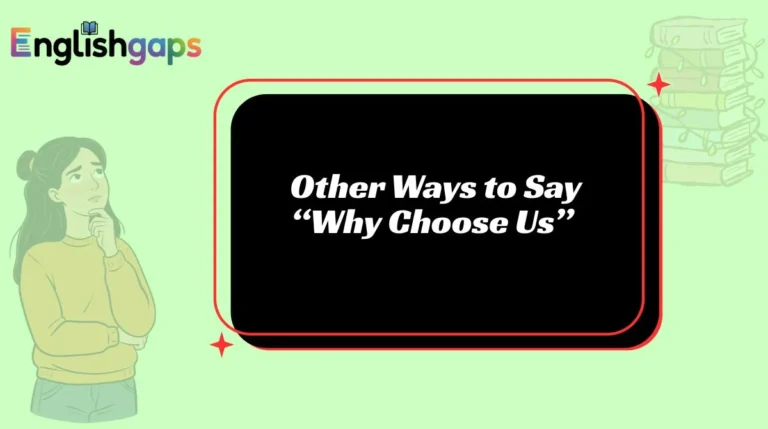 11+ other ways to say with that being said - englishgaps.com